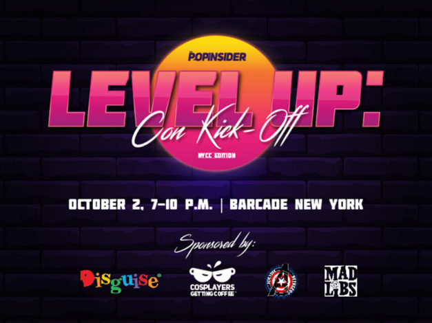 NYCC 2019: Party With The Pop Insider at Our Con Kick-Off Extravaganza