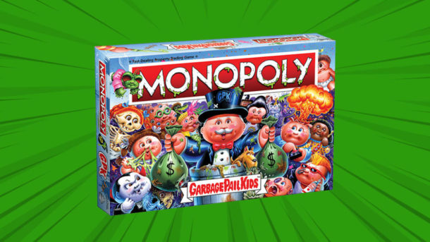 New Board Games: "Monopoly: Garbage Pail Kids" | The Pop Insider