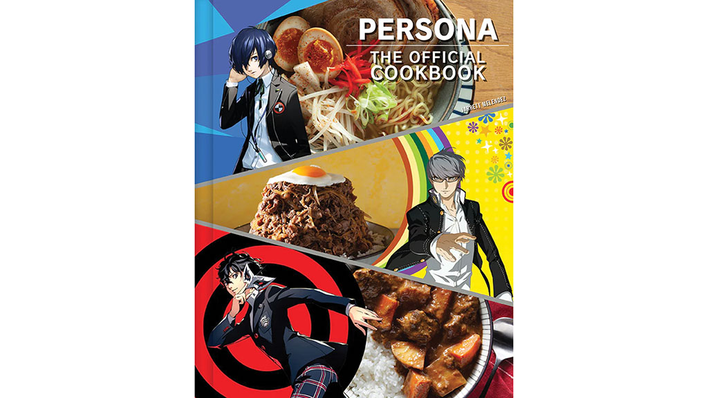 PERSONA: THE OFFICIAL COOKBOOK - The Pop Insider